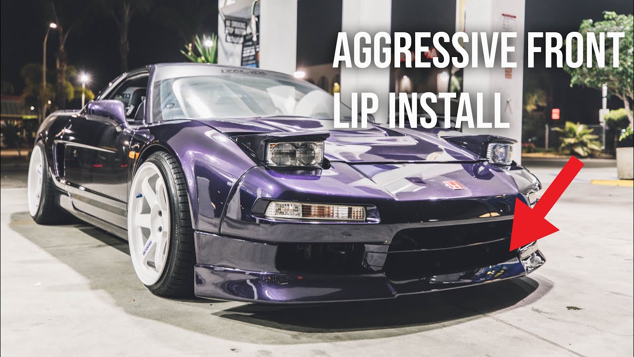 RHD NSX GETS AGGRESSIVE FRONT LIP - DIY INSTALL - YouTube