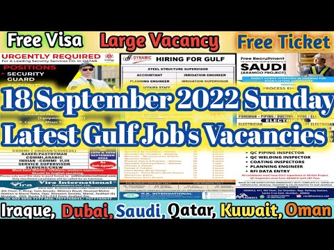 18.09.2022 Sunday Latest Gulf Job's Vacancies. Today Assignment Abroad ...