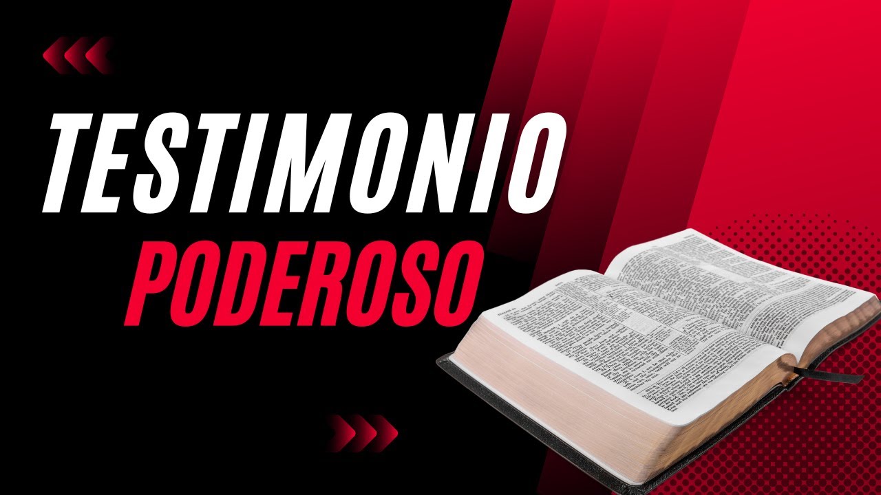 EL PODER DEL TESTIMONIO Y LA PALABRA DE DIOS - YouTube