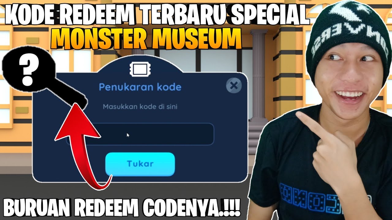 KODE REDEEM TERBARU MONSTER MUSEUM SPECIAL WORLD OF MYSTERY - NEW ...