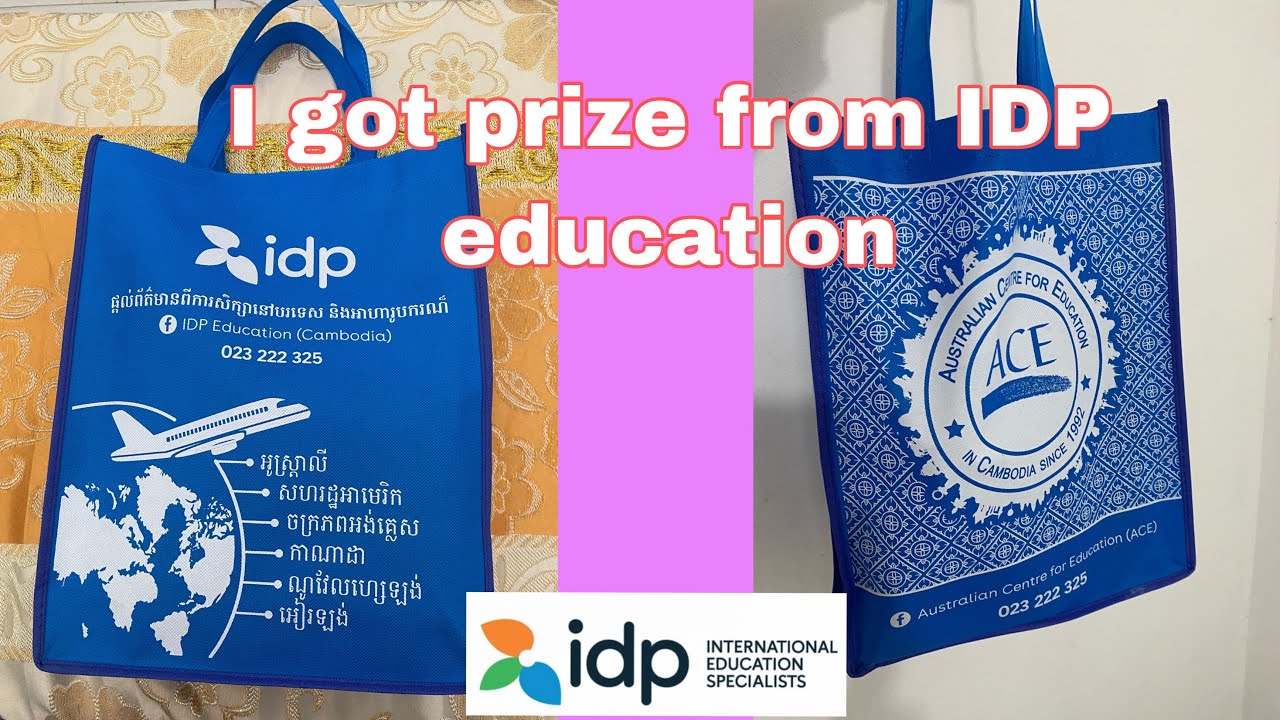 I got prize from IDP education Cambodia & ACE - YouTube