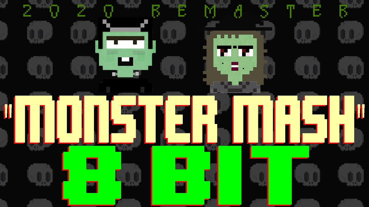 Monster Mash (2020 Remaster) [8 Bit Tribute to Bobby Pickett ...