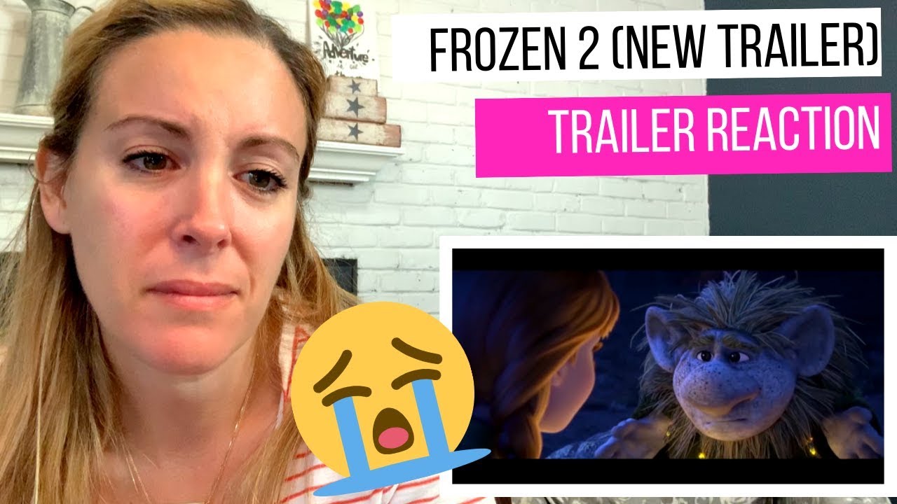Frozen 2 Trailer Reaction - CRYING! - YouTube