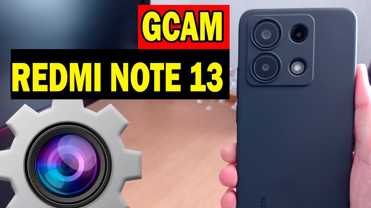 Configuración Gcam XIAOMI HYPEROS ┃ GCAM REDMI NOTE 13 HyperOS - YouTube