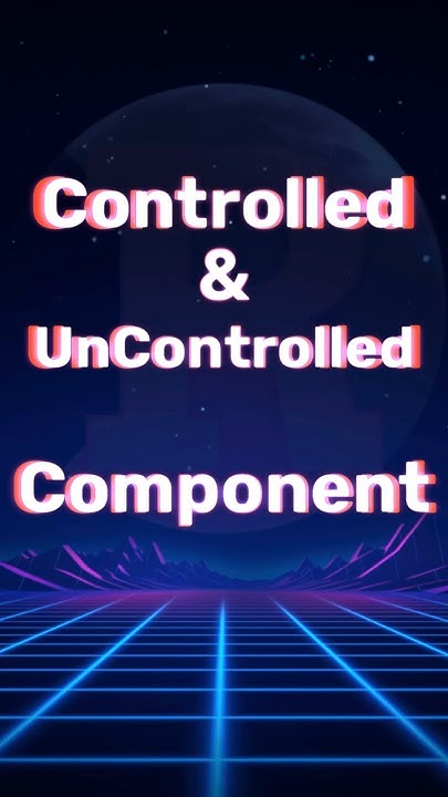 Controlled vs Uncontrolled Components in React - Quick Explained! - YouTube
