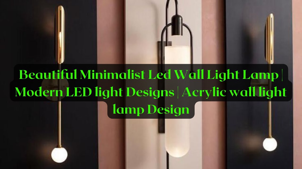 Beautiful Minimalist Led Wall Light Lamp | Modern LED light Designs ...