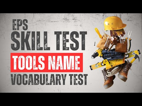 EPS Skill Test Tools Name (Vocabulary Test)