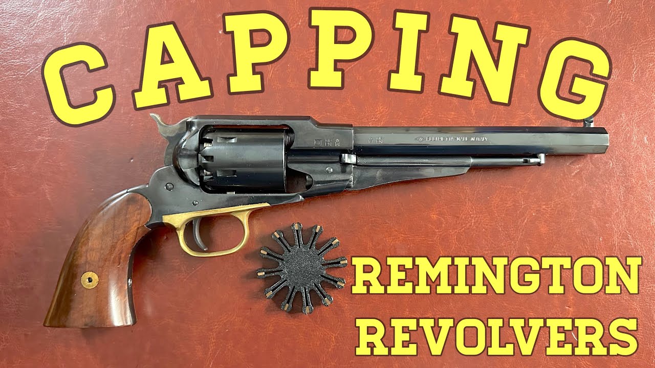 Capping Remington Revolvers - YouTube