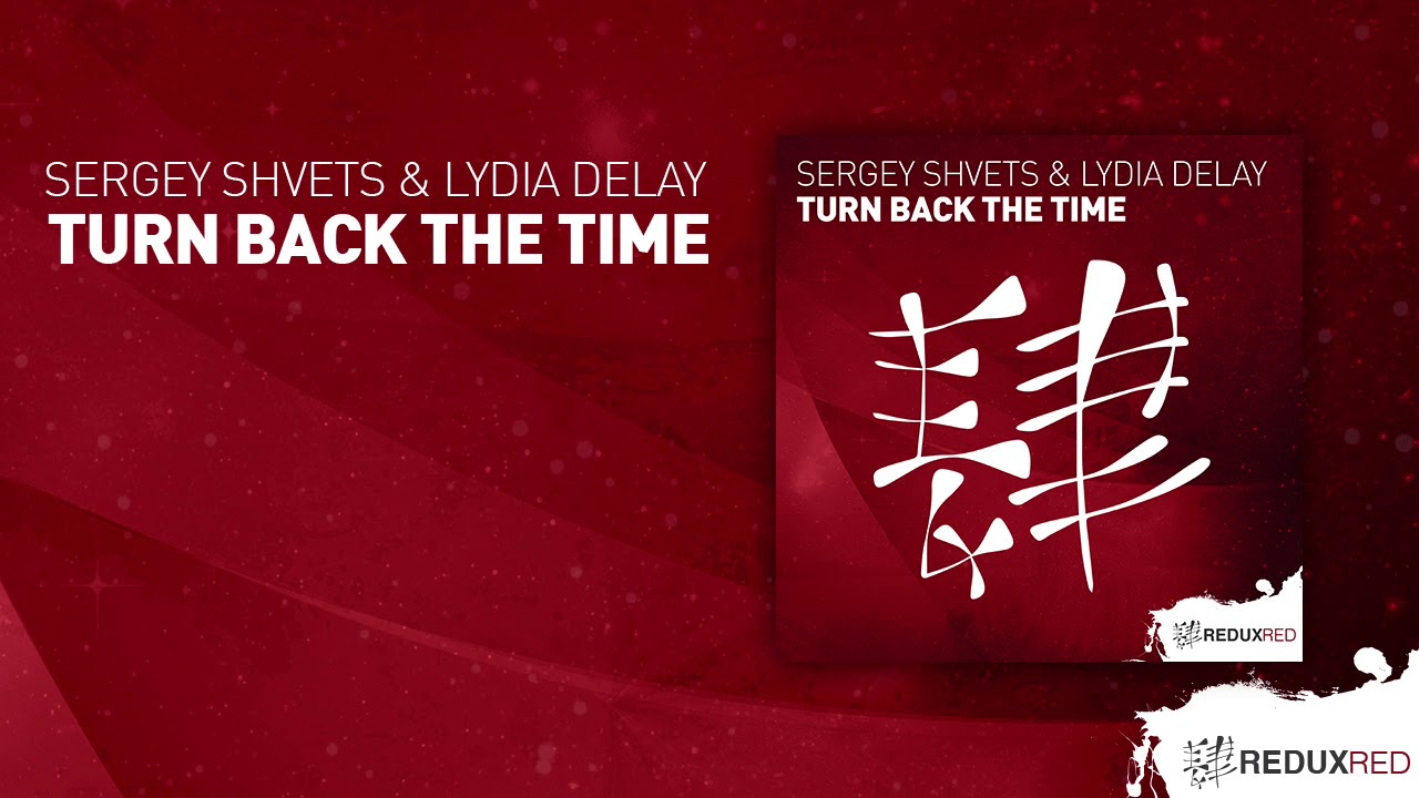 Sergey Shvets & Lydia DeLay Turn Back The Time (Full Version) - YouTube