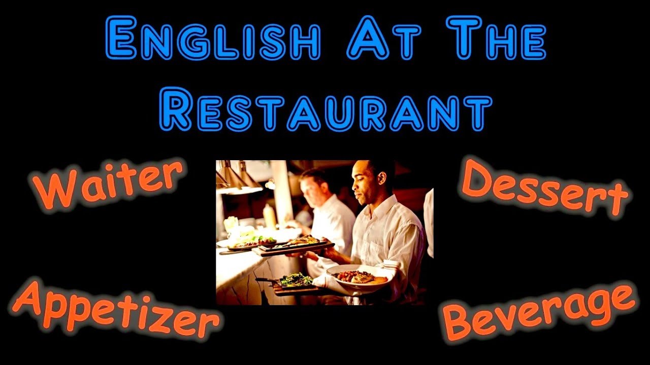 English At The Restaurant - YouTube