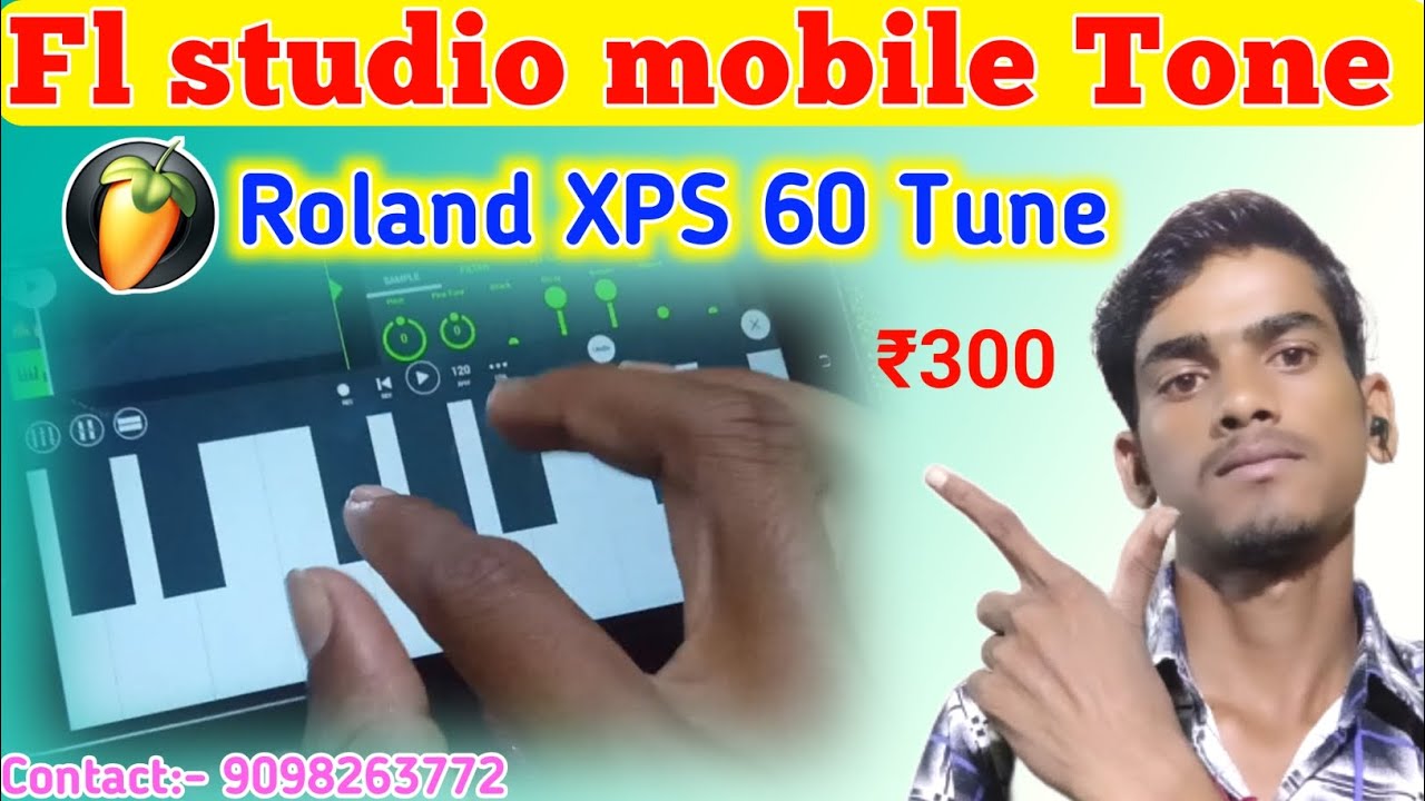 Fl studio mobile tone 🎹 Roland xps 60 tone for fl studio mobile एफएल ...