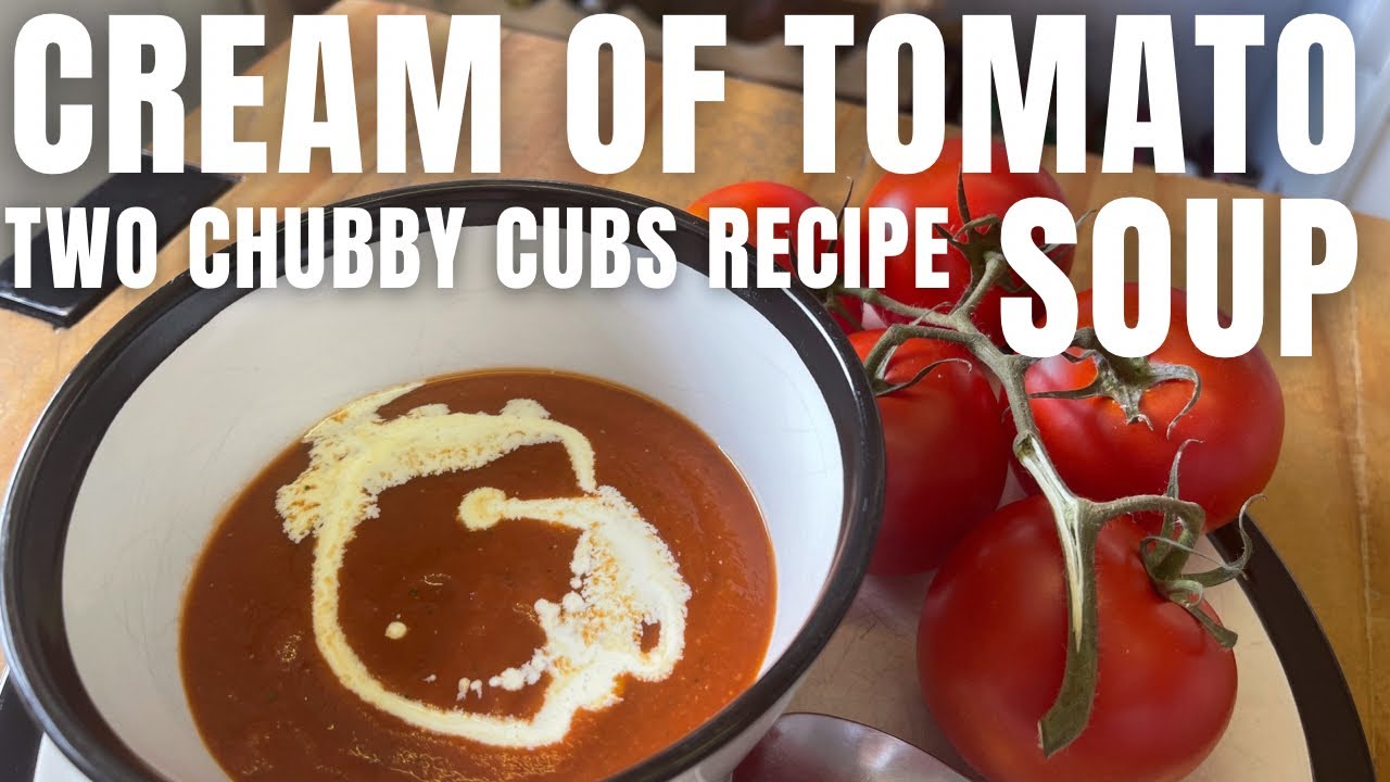 HOW TO MAKE CREAM OF TOMATO SOUP. LOW CALORIE RECIPE from THE TWO ...