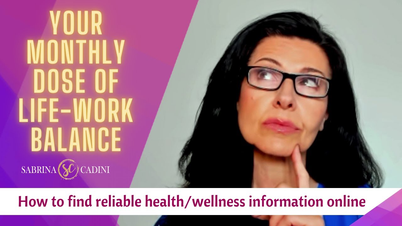 How to find reliable health and wellness information online - Your ...