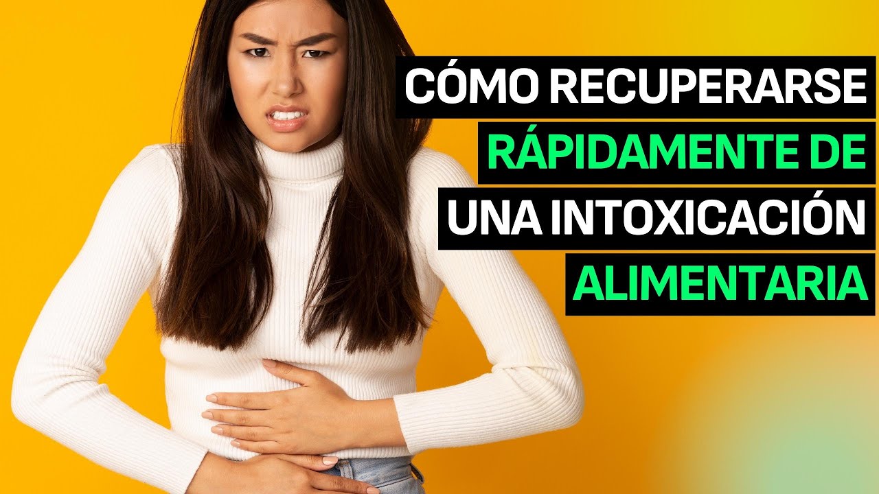 12 ALIMENTOS PARA COMER Y RECUPERARSE DE UNA INTOXICACIÓN ALIMENTARIA ...