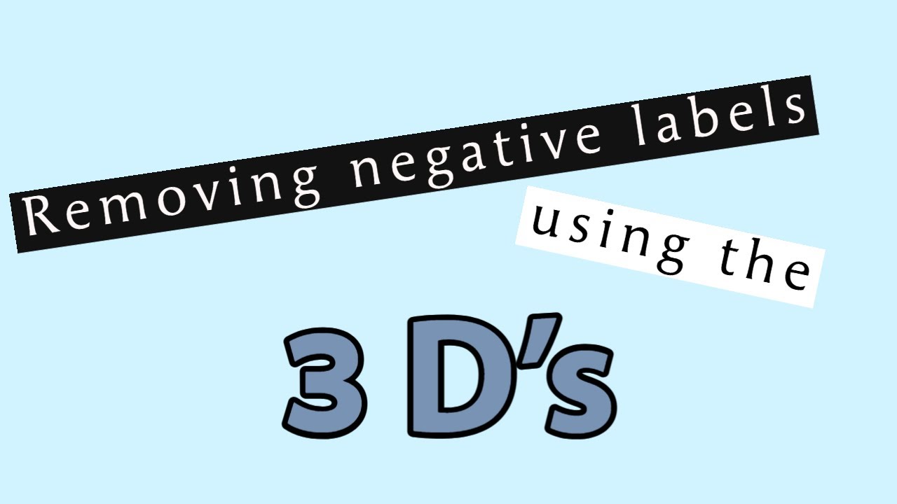 Remove negative labels - YouTube