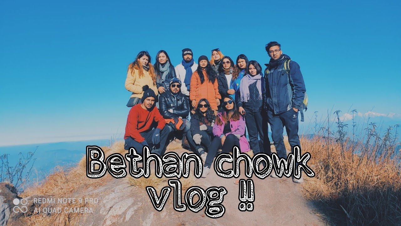 Beautiful place to visit || Bethan chowk || Vlog!! - YouTube
