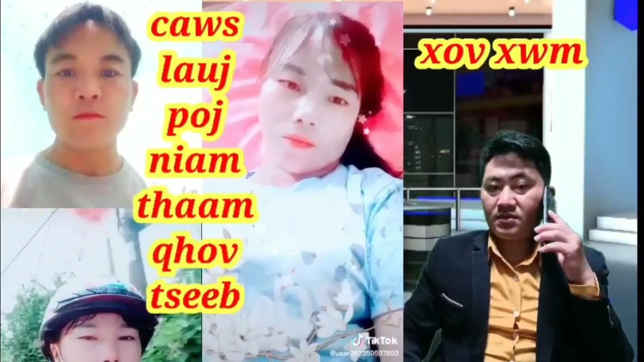 Caws lauj poj niam tuaj teb hab thaam qhov tseeb.17/5/2023 - YouTube