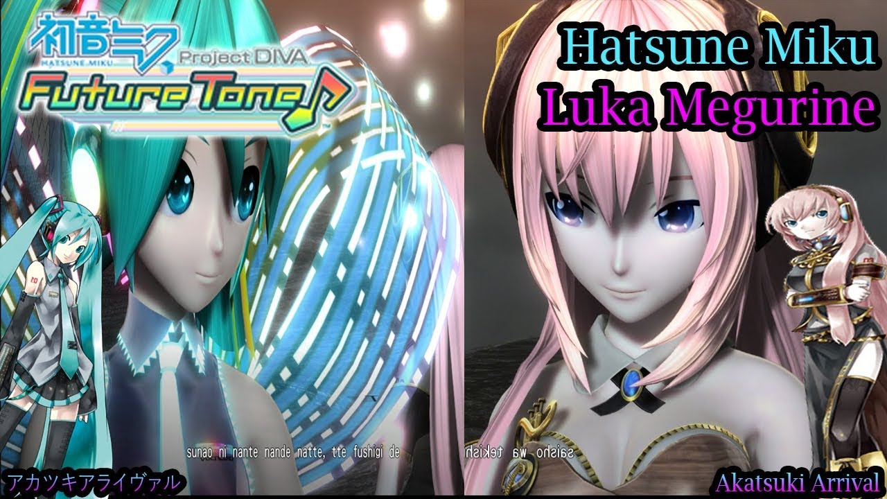 Project Diva Future Tone- Hatsune Miku & Luka Megurine- Akatsuki ...