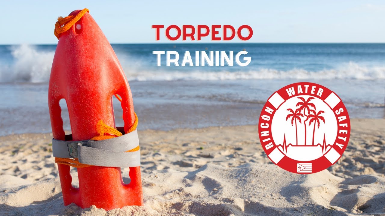 Entrenamiento de Rescate con Torpedo en Rincón Water Safety - YouTube
