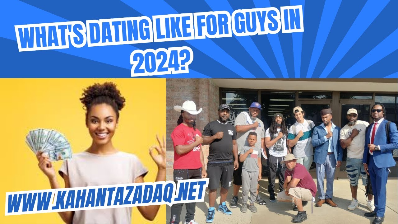 What's Dating Like for Guys in 2024? - YouTube