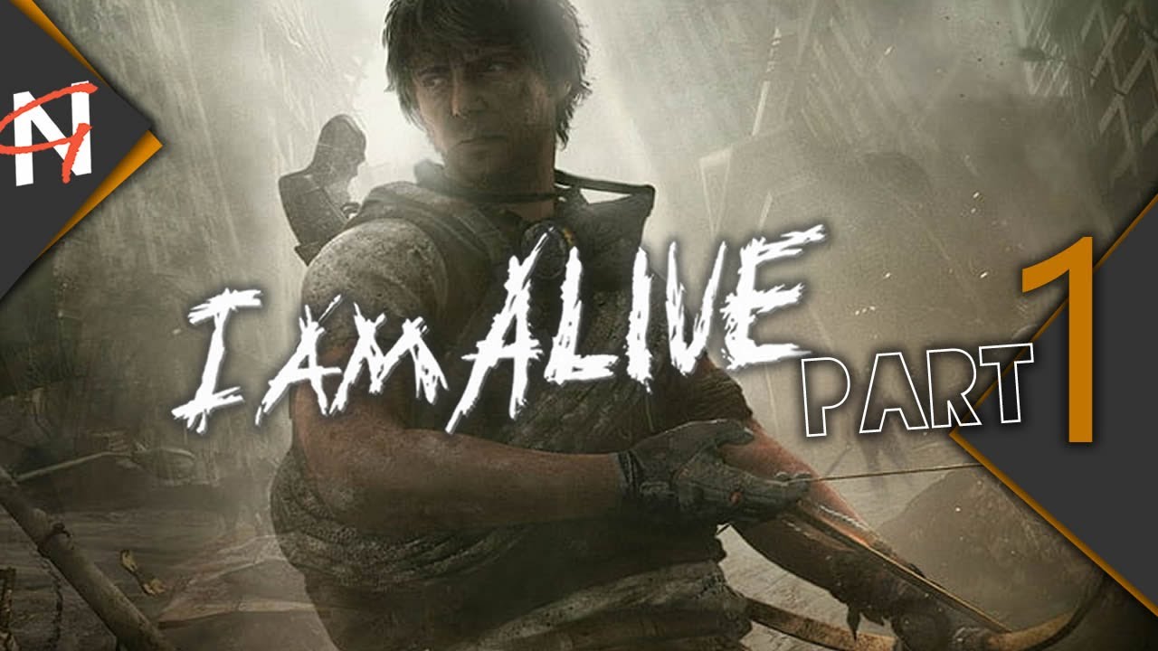 I AM ALIVE - Part 1 #semcomentarios - YouTube