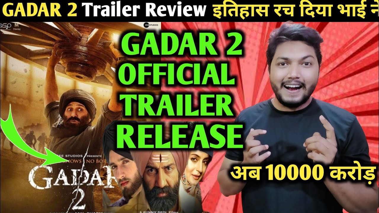 Gadar 2 Trailer REVIEW | Gadar 2 official Trailer | Gadar 2| Gadar 2 ...
