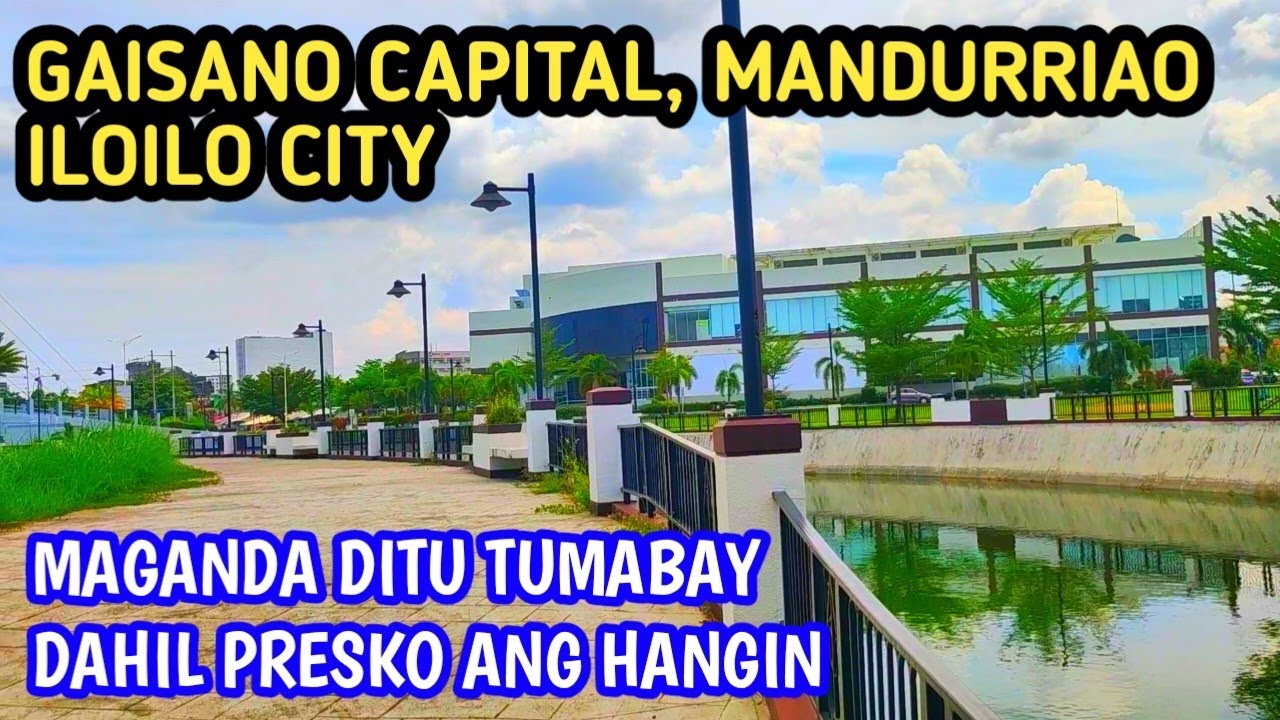 GAISANO CAPITAL MANDURRIAO ILOILO CITY - YouTube