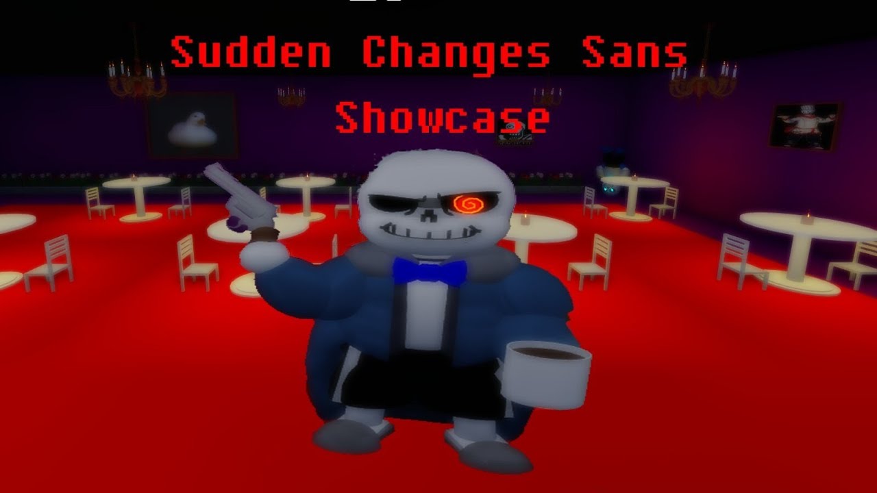 Undertale: Judgement Day Sudden Changes Sans (EVENT) SHOWCASE - YouTube
