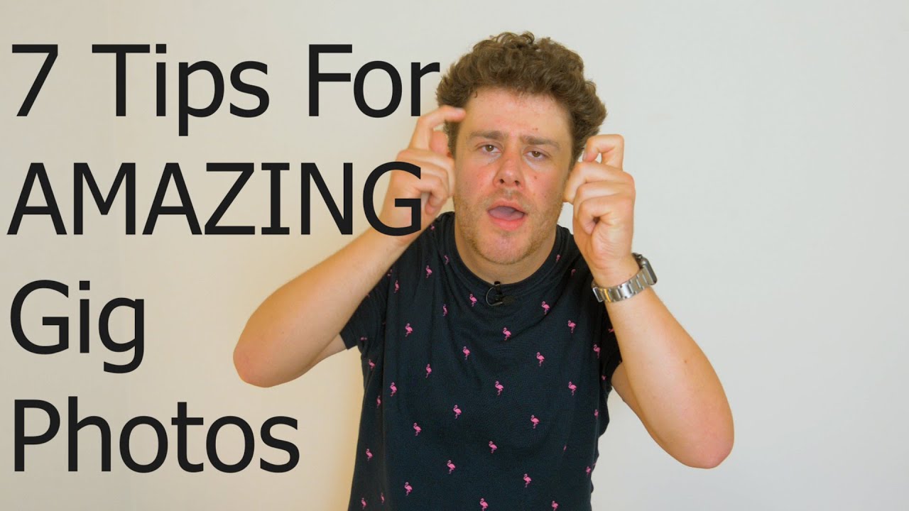 7 Tips for AMAZING Gig Photos - YouTube