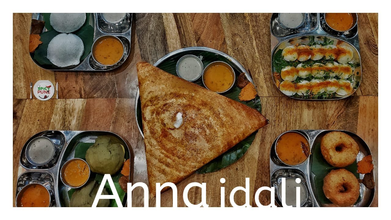 Anna Idli - South Indian Food In Pune - YouTube