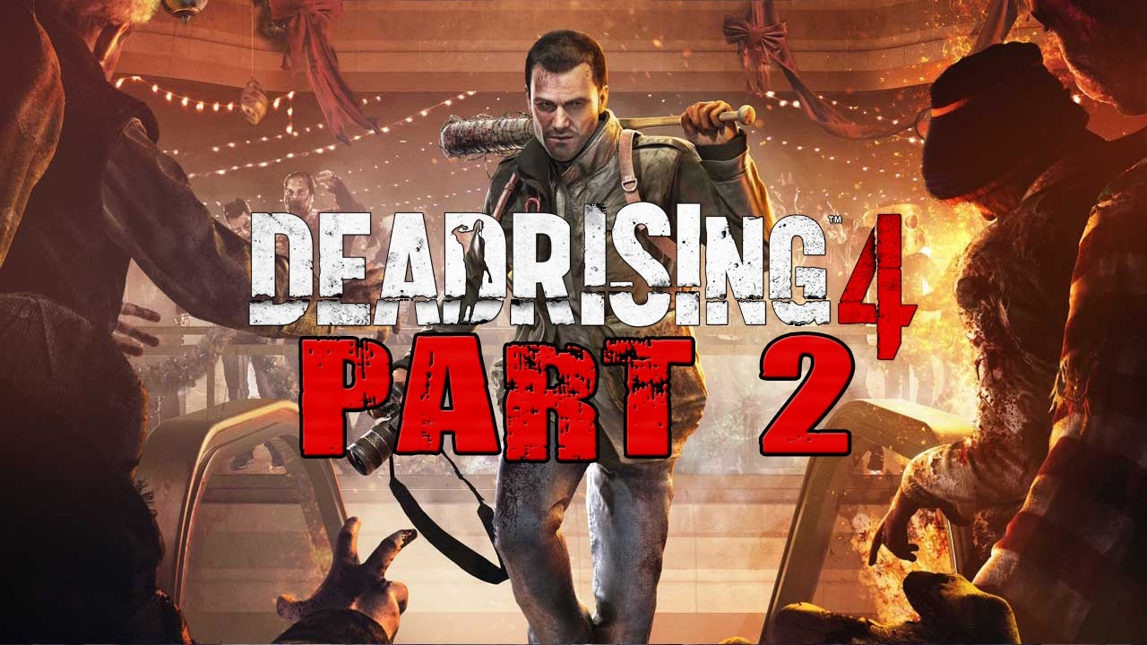 DEAD RISING 4 Walkthrough Gameplay Part 2 – The Mall - YouTube