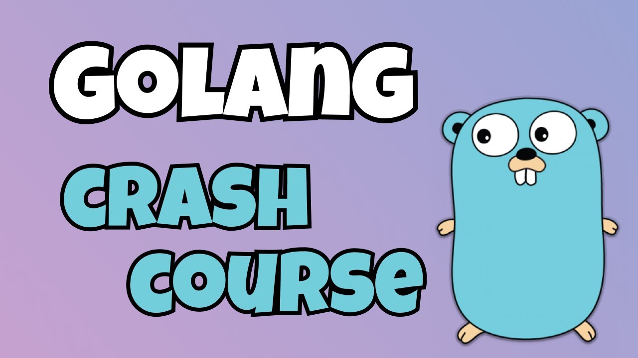 Golang Crash Course - QuadExcel.com Golang Crash Course - QuadExcel.com