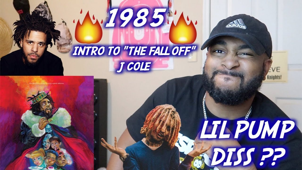 J. Cole - 1985 (Intro to The Fall Off) | REACTION | LIL PUMP DISS ...