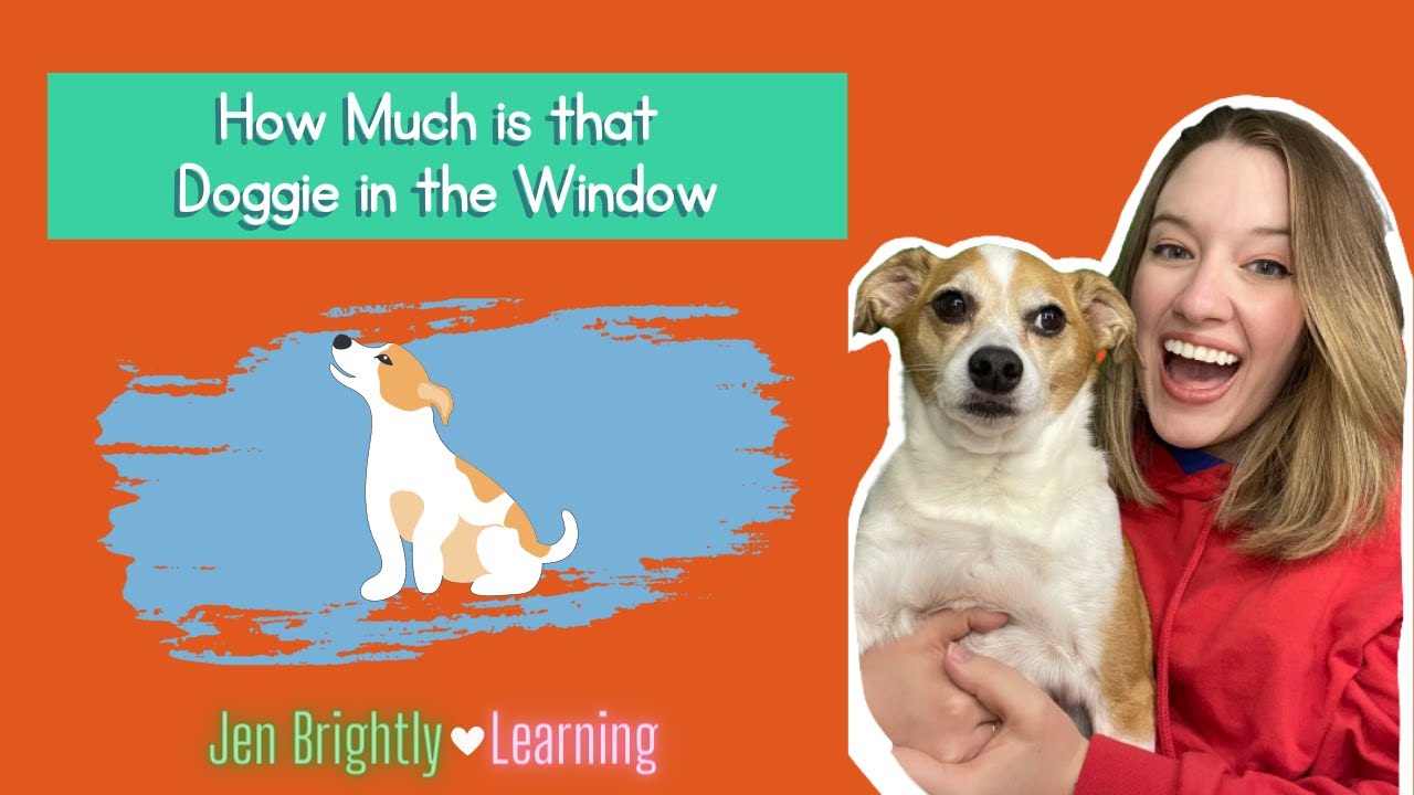 How Much Is that Doggie in the Window? | Songs for Kids - YouTube