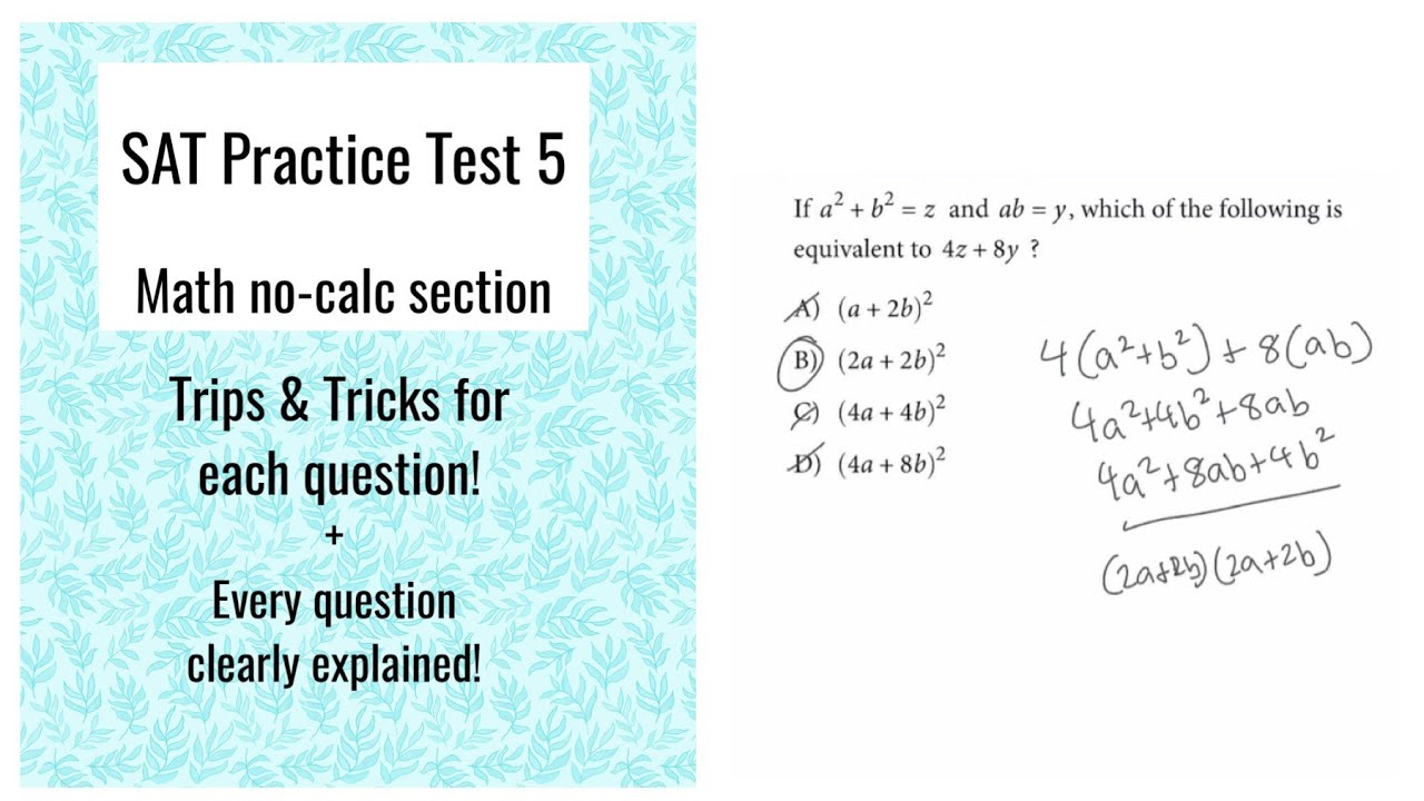 SAT Math: Tips & Tricks for no calc on Practice Test 5!! - YouTube