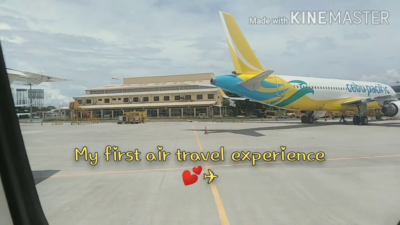 My First Ever Air Travel Experience - YouTube
