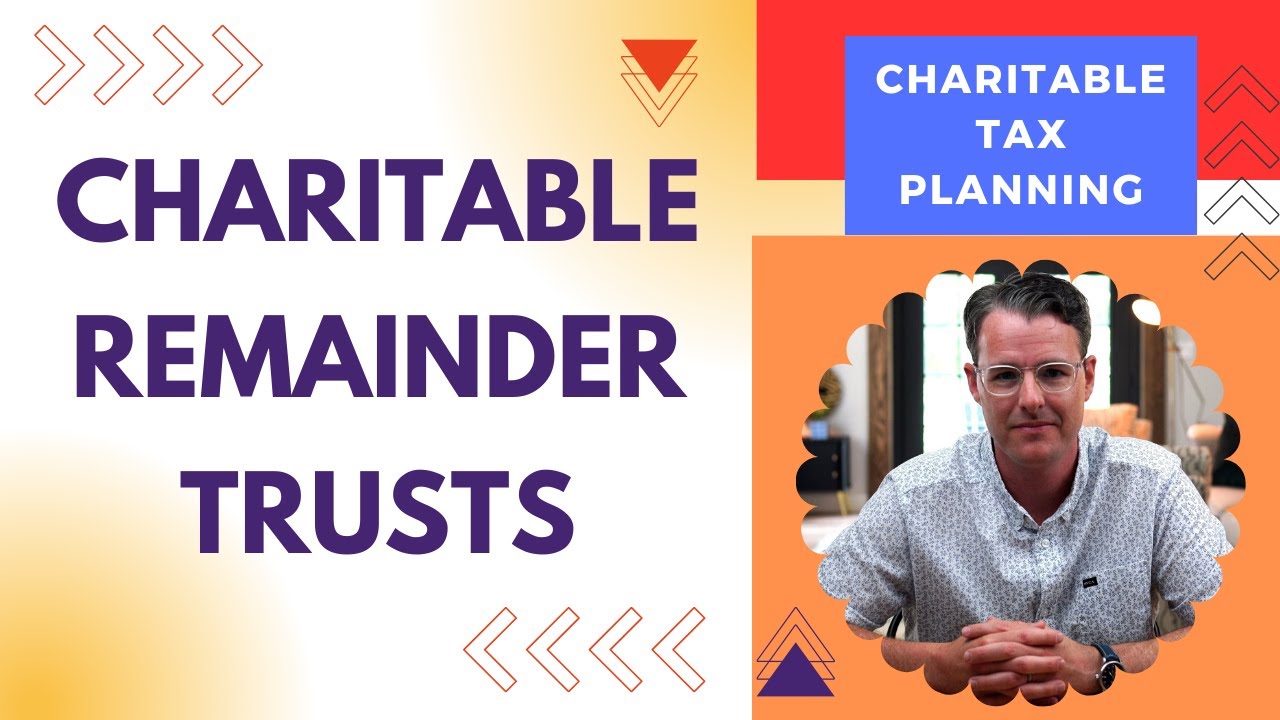 Charitable Remainder Trusts - YouTube