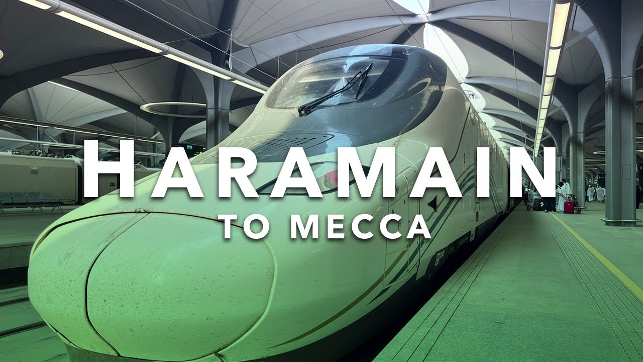UMRAH With Bullet Train | HARAMAIN High Speed Train to Makkah - YouTube
