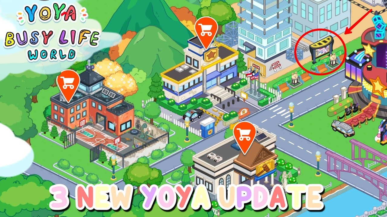 3 NEW UPDATES LOCATION IS YOYA BUSY LIFE WORLD 💜 | DOWNLOAD NOW - YouTube