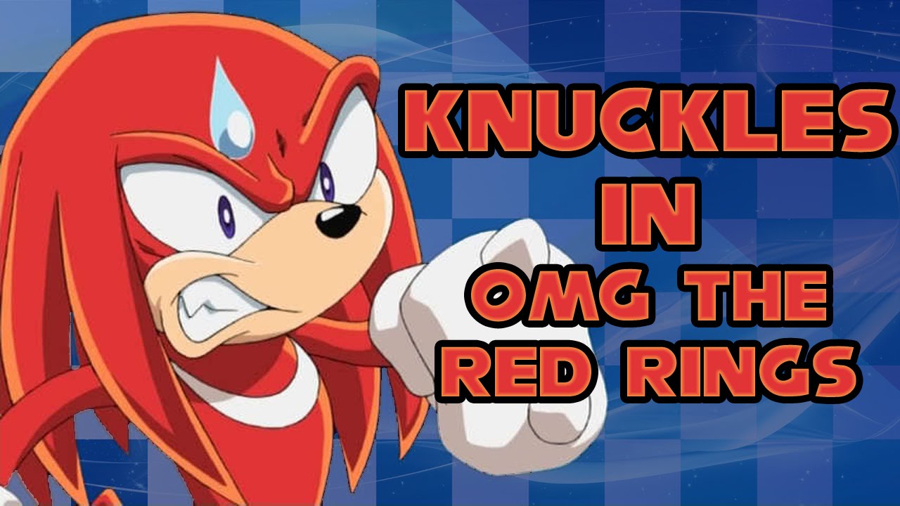 Knuckles in OMG RED RINGS - Walkthrough - YouTube