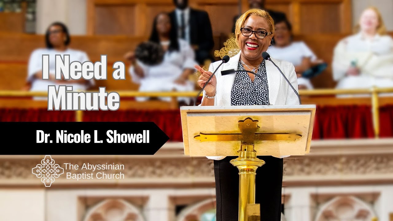 I Need a Minute | Dr. Nicole L. Showell - YouTube