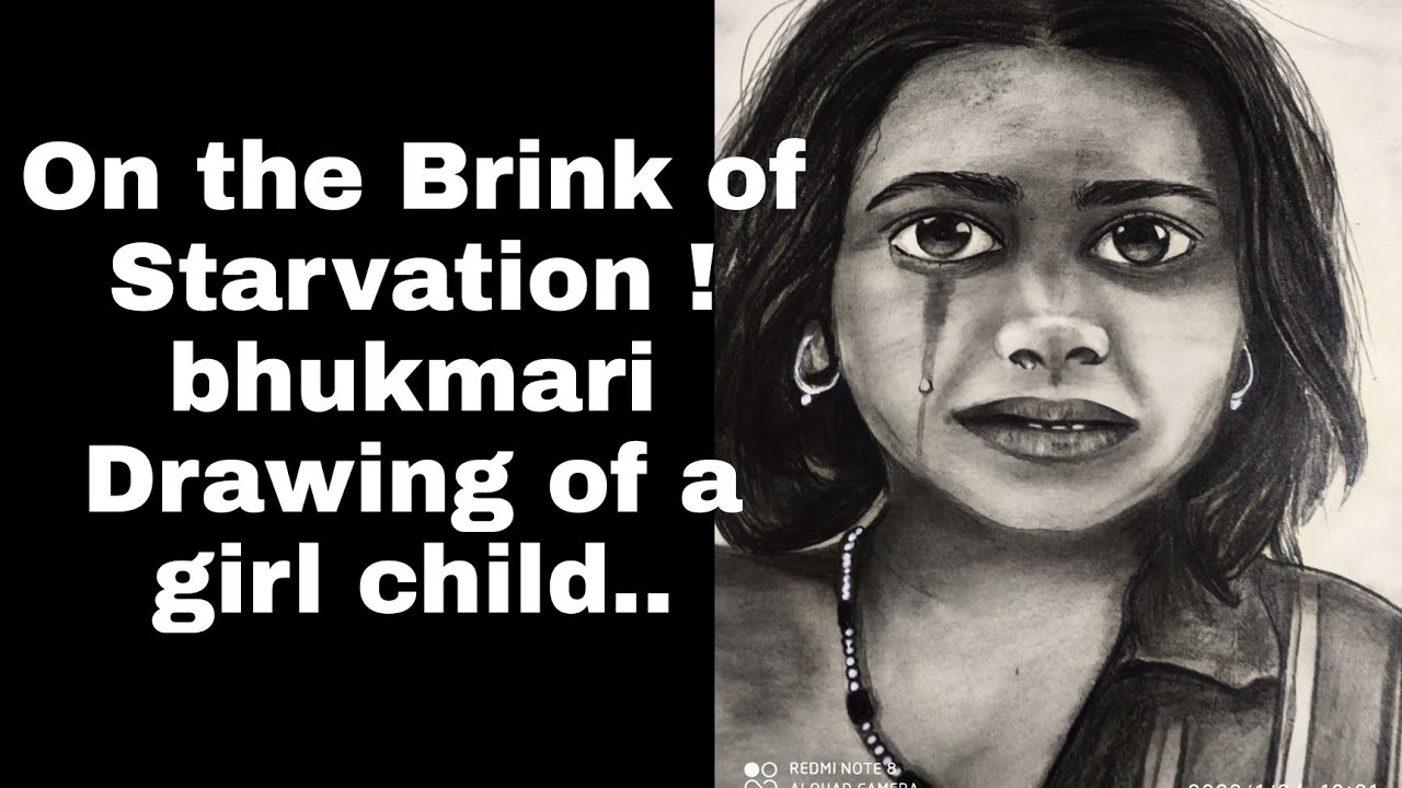 On the Brink of Starvation || poor girl || Drawing of poor girl . - YouTube