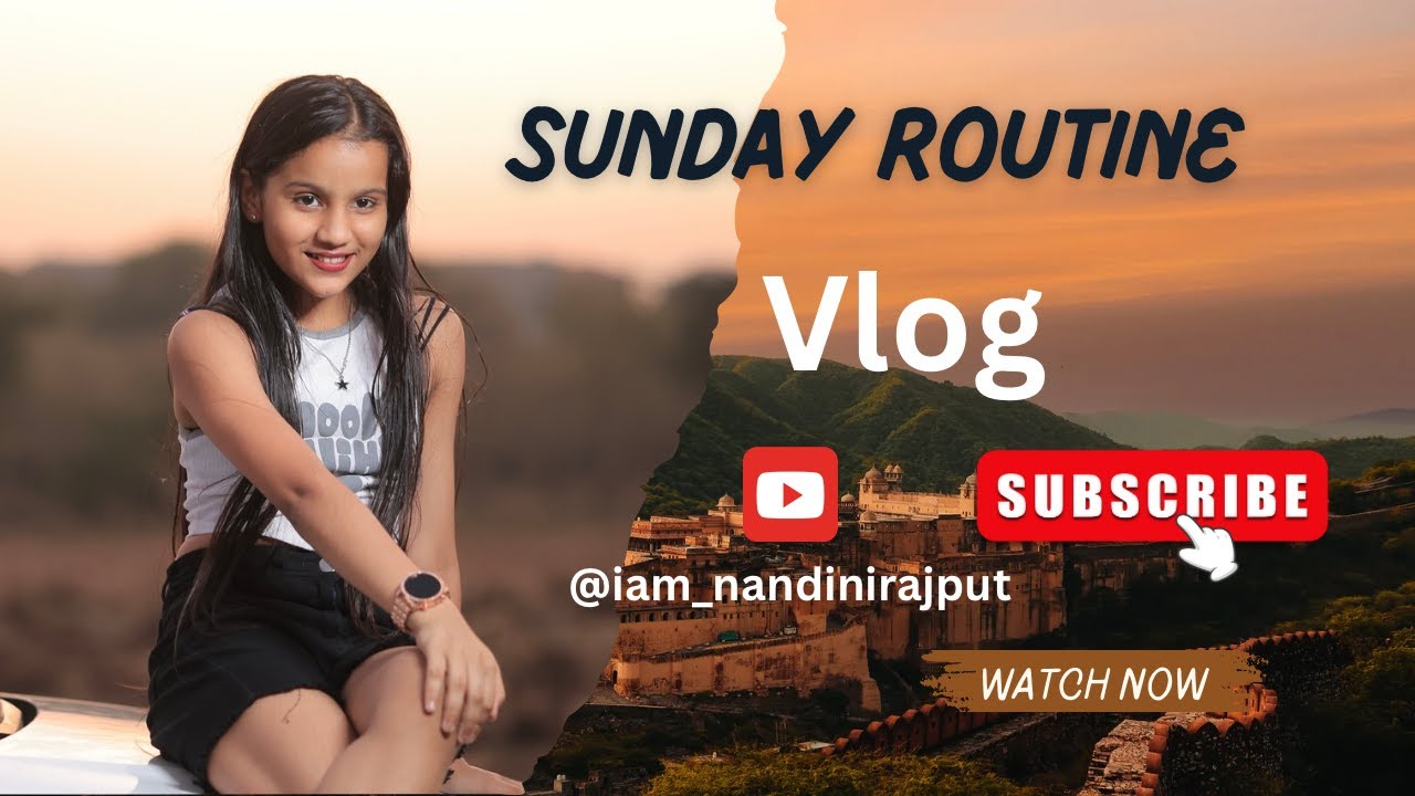 Sunday Routine Vlog || Nandini Rajput || #nandini091013 #vlog - YouTube