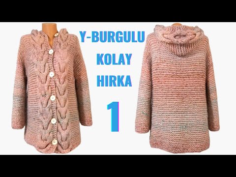ÇOK İSTEDİĞİNİZ HIRKASINI DA YAPTIM! Kolay Kapüşonlu Hırka Yapılışı (36-50 bedene kadar) / Part 1