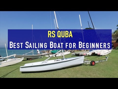 RS QUBA | The Best Sailing Boat for Beginners