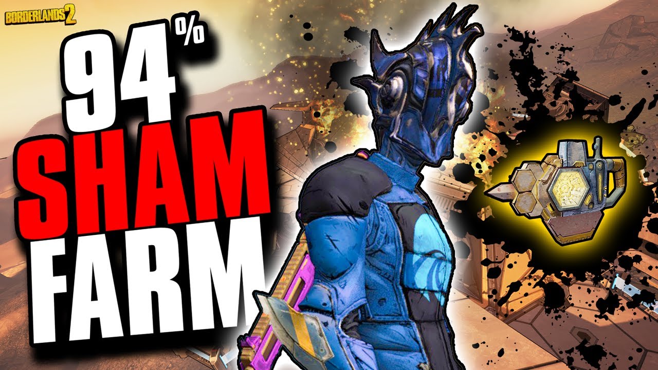 Borderlands 2 | 94% SHAM Farm on OP10 - YouTube