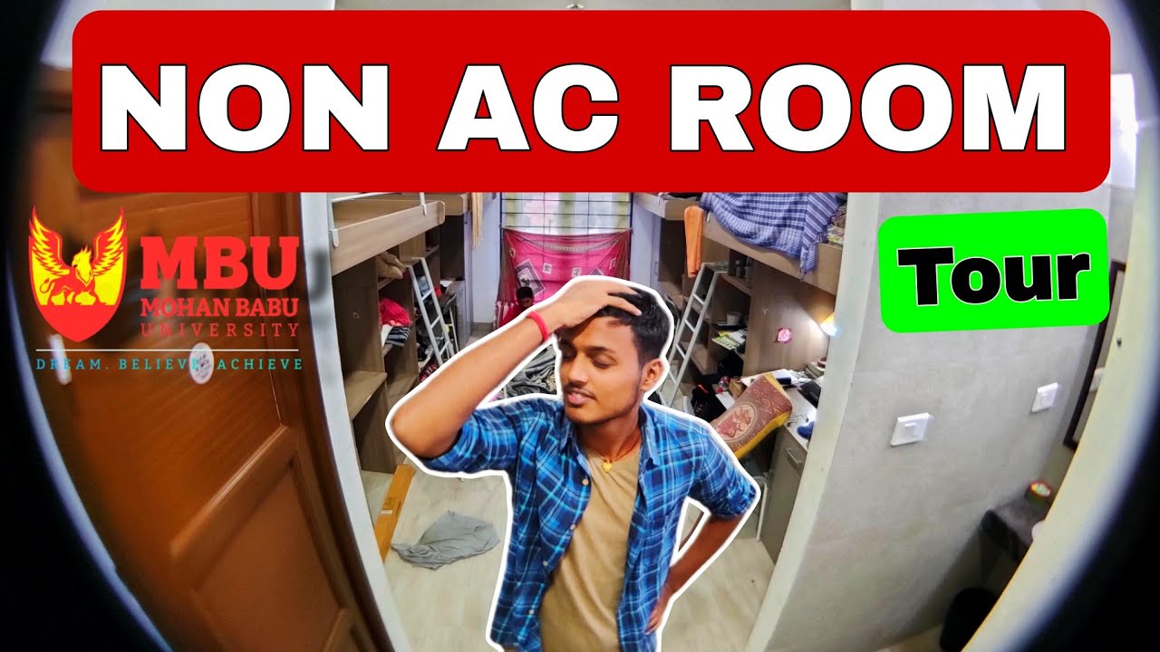 A Day in the Life of NON AC Room tour mohan Babu University | Non AC ...