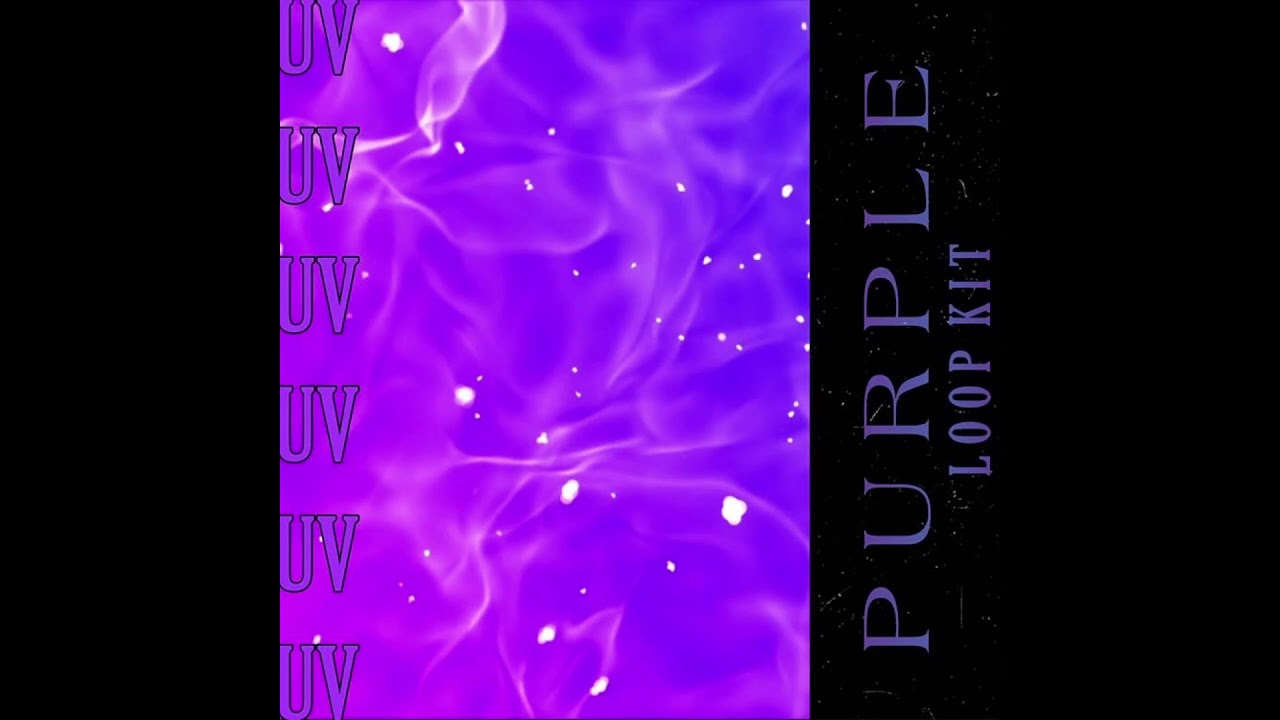 @uv_killin_em - Purple [Sample Pack] - YouTube
