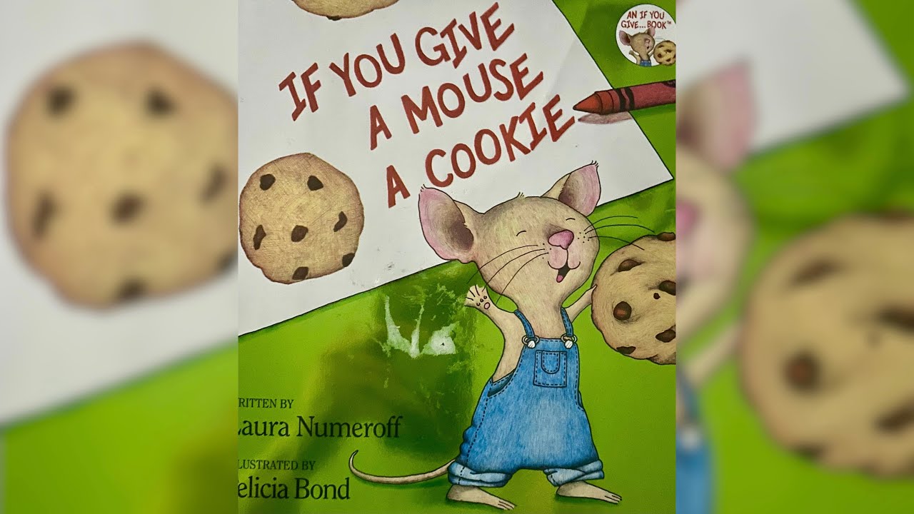 If you give a mouse a cookie #storytelling#stories#bedtimestories# ...
