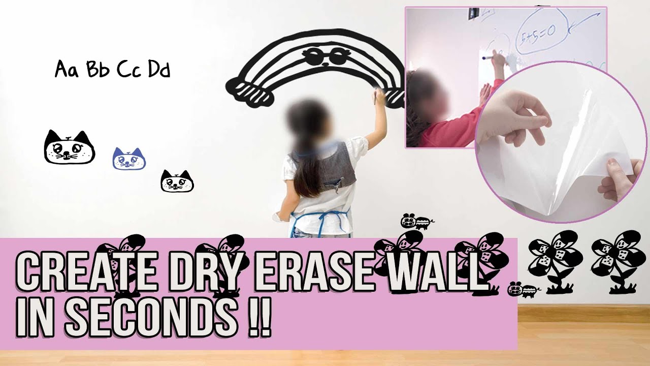 How to Make Dry Erase Wall in Seconds: Kids Whiteboard - YouTube
